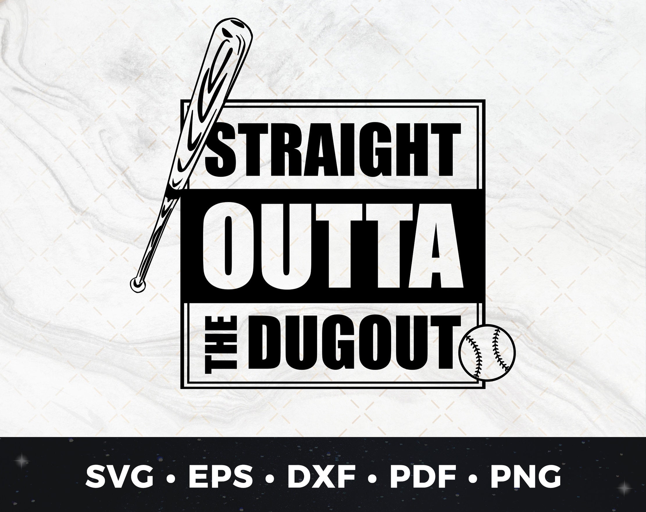 Straight Outta the Dugout Svg Png Pdf Dxf Eps, Baseball Sayings ...