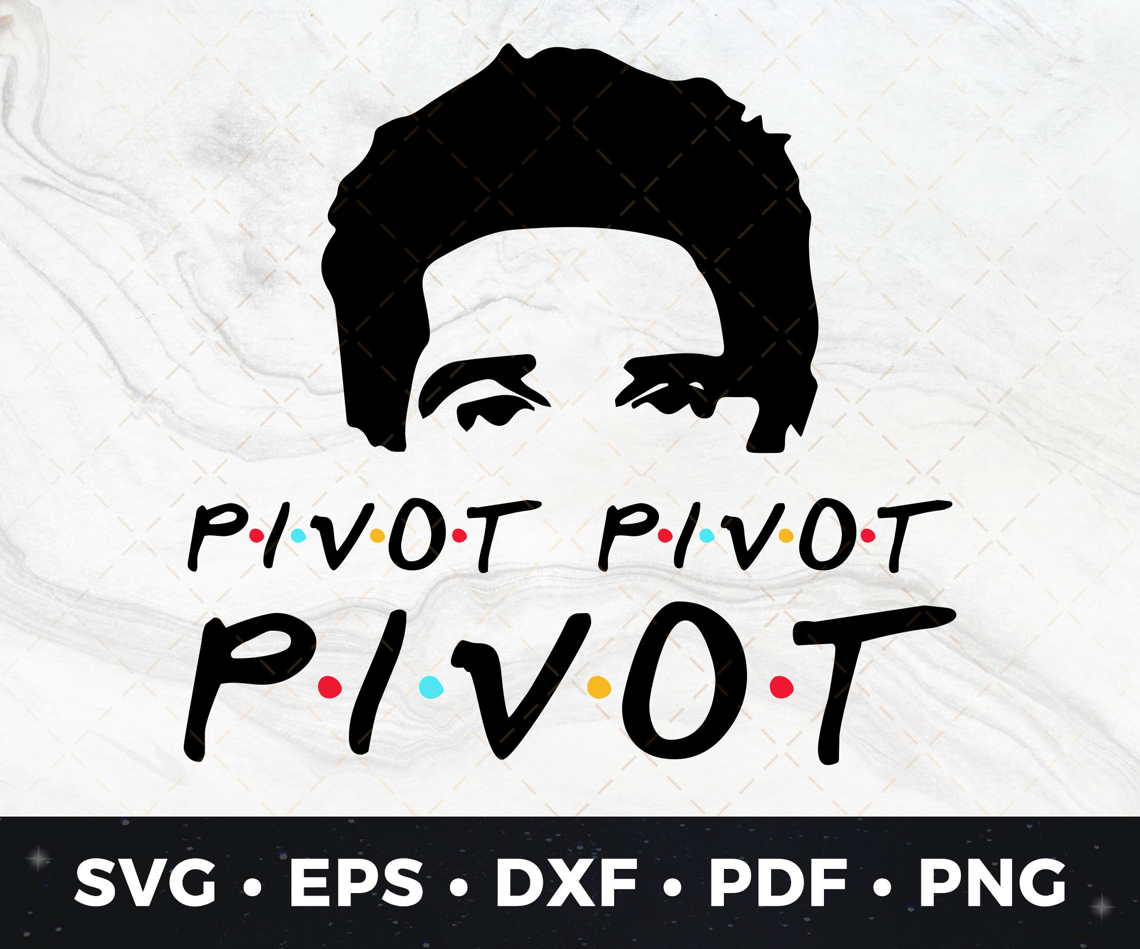Pivot Svg Friends Couch Svg Ross Geller Svg Pivot Vector - Etsy Canada