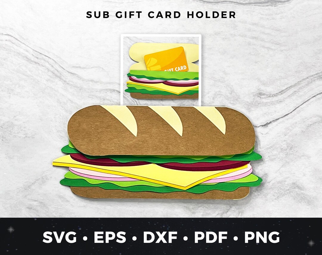 Sub Gift Card Holder SVG, Sub Sandwich Giftcard Holder, Sub Money ...