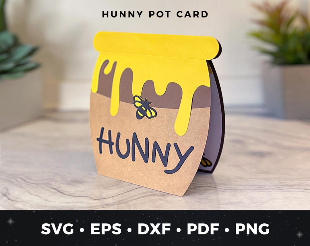 Hunny Pot Greeting Card SVG, Cute Honey Pot Card, DIY Winnie the Pooh ...