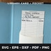 Library Card Slip and Pocket Svg, Personal Library Checkout Card ...