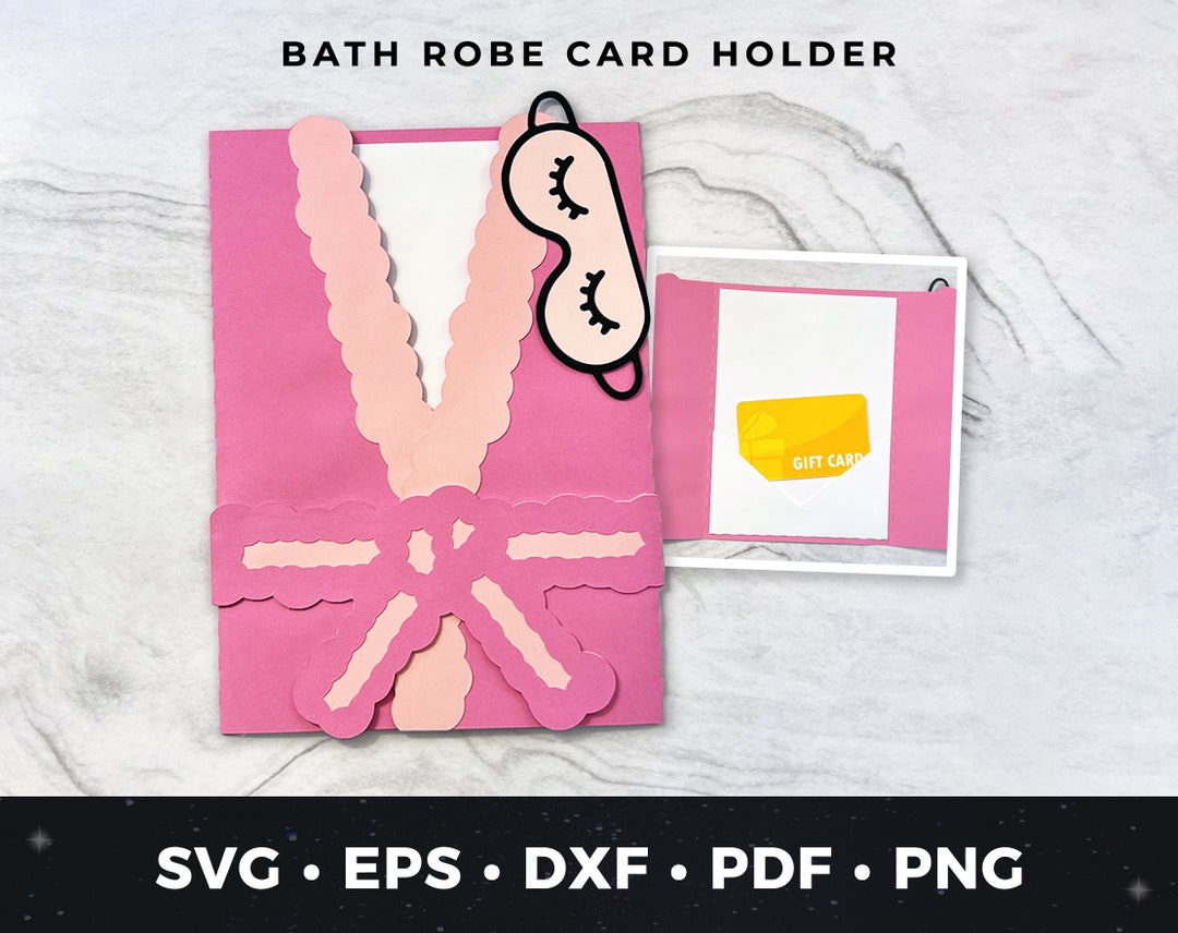 Bathrobe Gift Card Holder Svg, Bathrobe Greeting Card Pdf, Sleepover ...