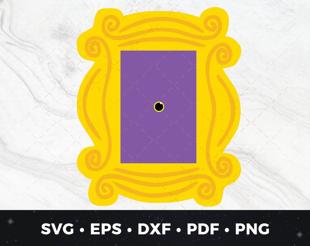 Friends Yellow Picture Frame Svg, Friends Frame Svg, Monica's Door ...