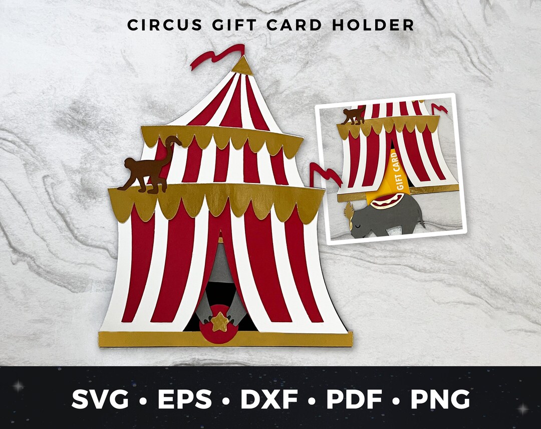 Circus Gift Card Holder Svg, Circus Tent Gift Card Holder, Carnival ...