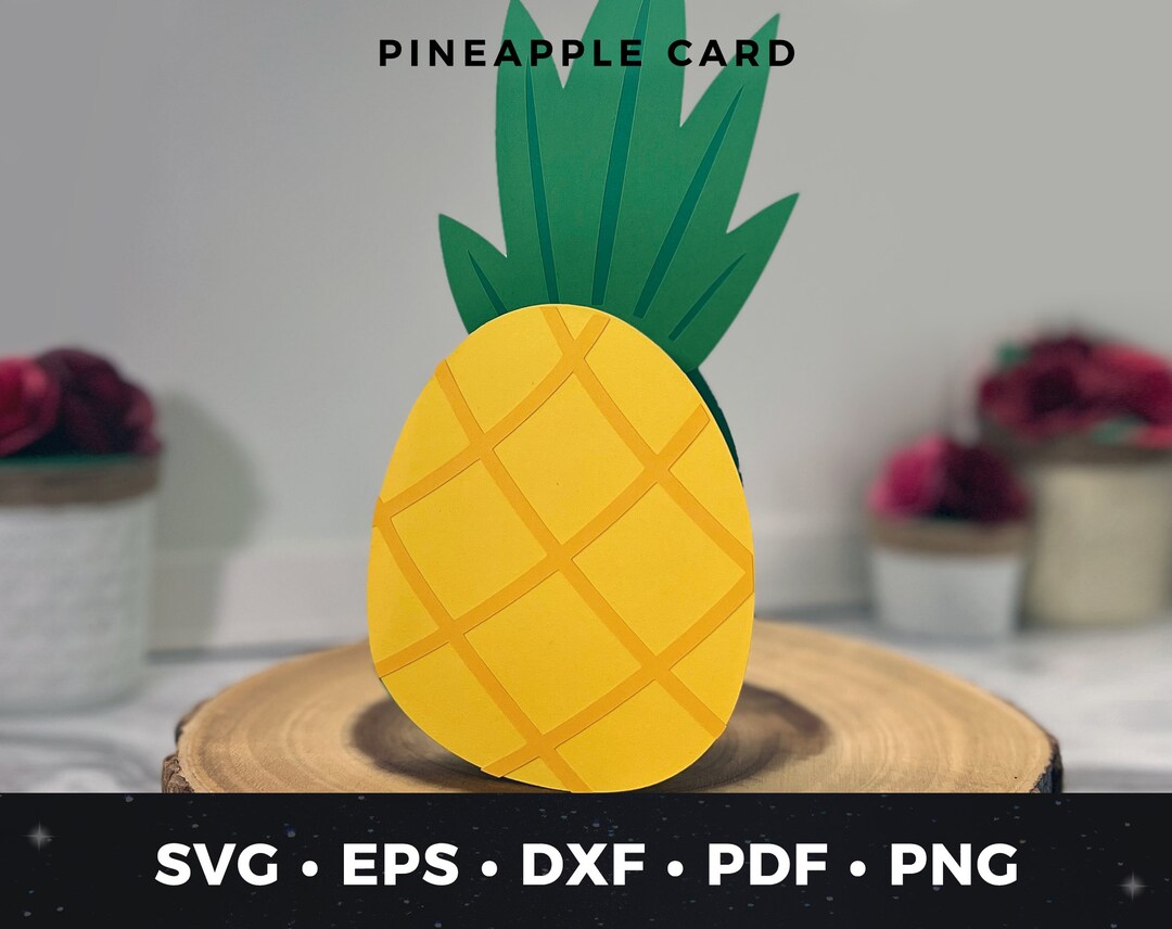 Pineapple Card Svg, Pineapple Birthday Card Svg, Pineapple Greeting ...