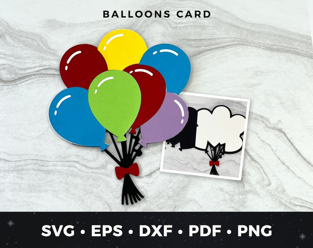 Birthday Balloons Card Svg, Balloons Svg, DIY Birthday Card Svg, Cute ...