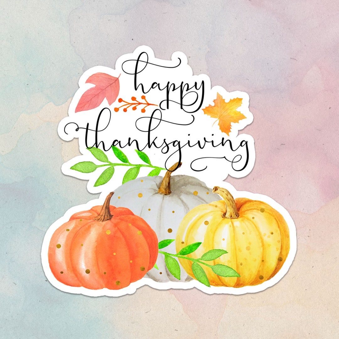 Thanksgiving Sticker Waterproof Vinyl Decal Happy - Etsy