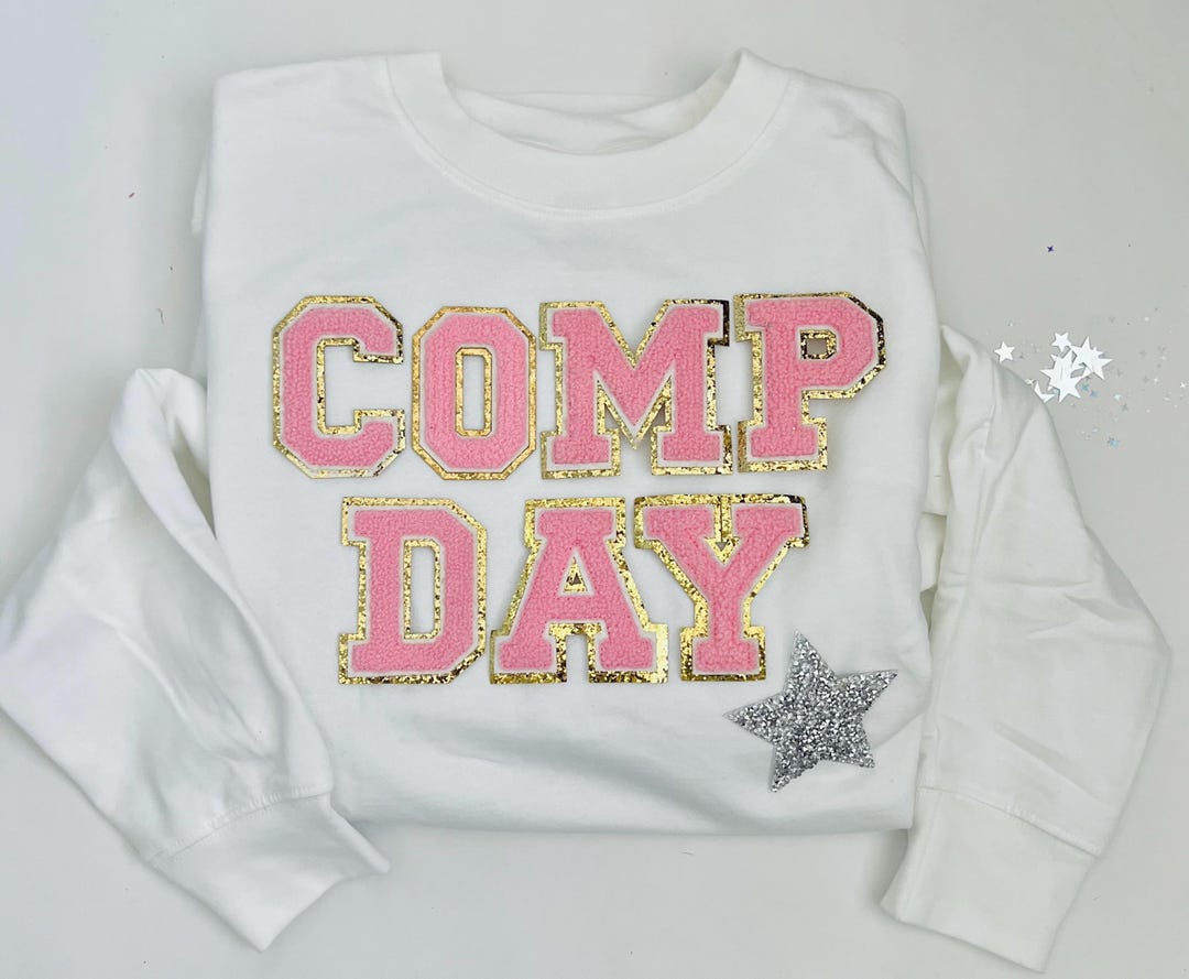 Comp Day Sweatshirt, Competition Day Sweatshirt, Dance Competition ...