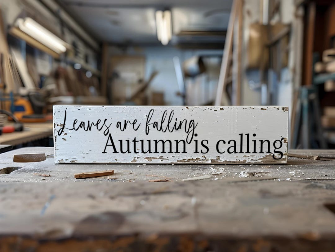 Autumn Wooden Sign: Rustic Fall Decor - Leaves Are Falling - Etsy