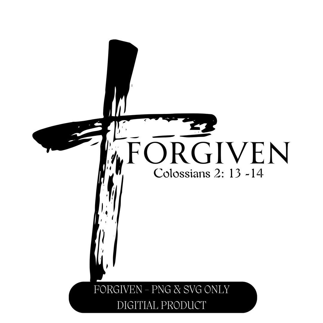 Forgiven SVG, Inspirational, Redemption, Relational Attributes ...