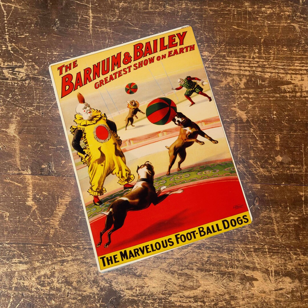 Football Dogs Circus Barnum Bailey Metal Sign - Etsy