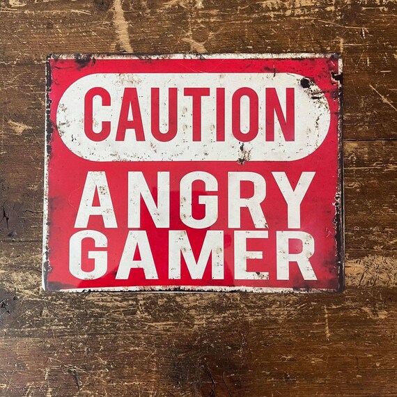 Warning / Caution Angry Gamer Metal Sign - Etsy