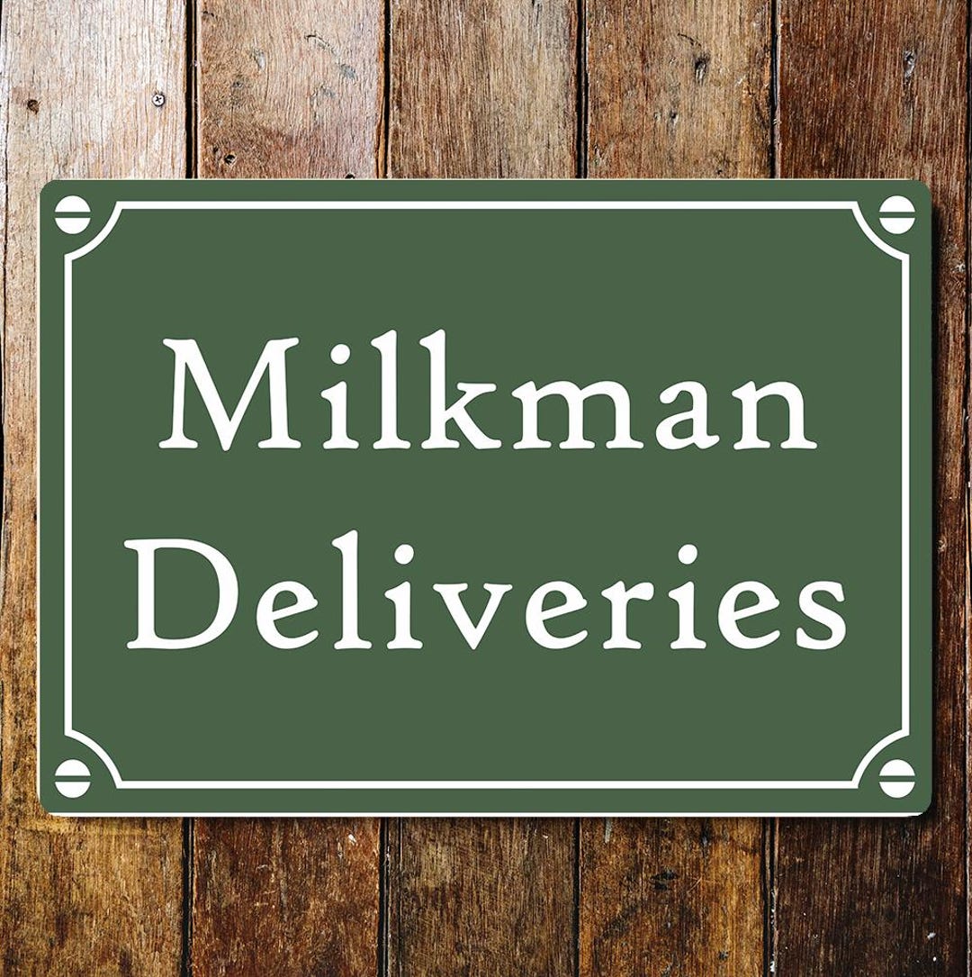 Milkman Deliveries Milk Art Green Sign Plaque - Etsy