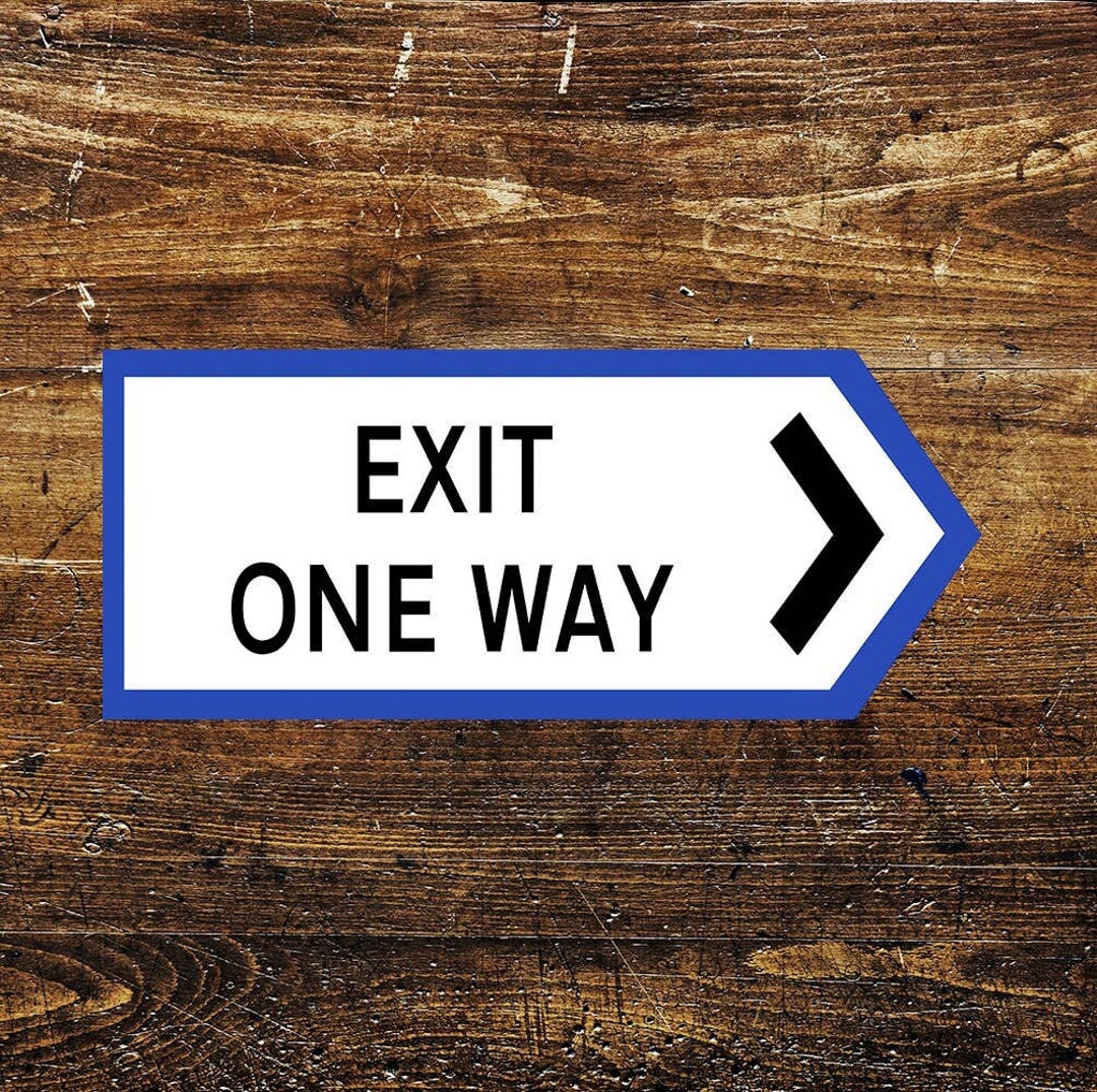 Exit One Way Notice Art Metal Sign - Etsy