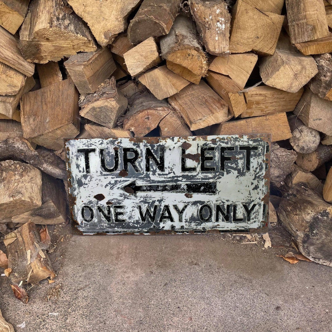 Turn Left One Way Only Metal Wall Sign - Etsy