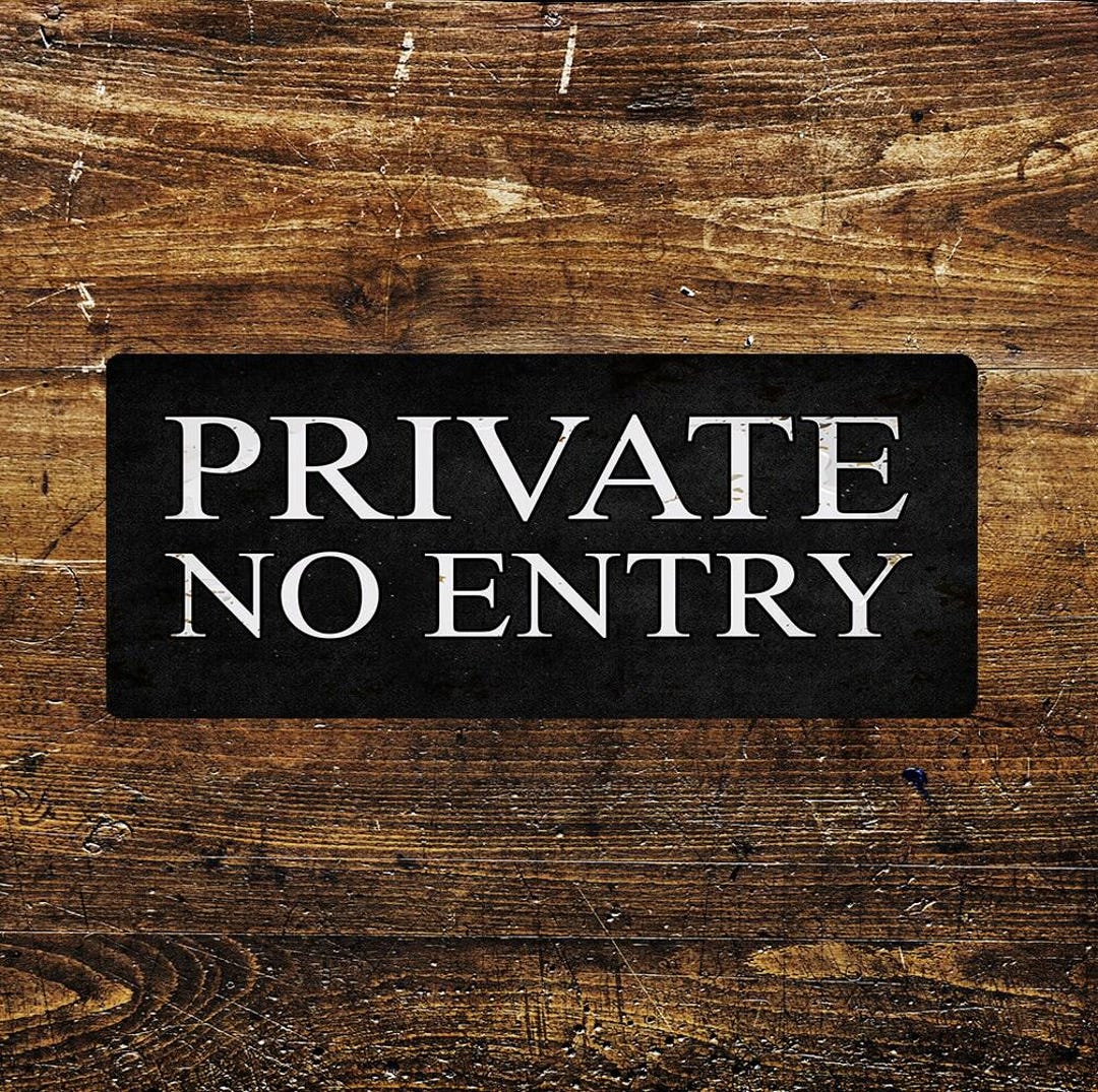 Private No Entry Notice Art Metal Sign - Etsy UK