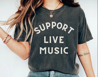 Support Live Music Shirt - Etsy