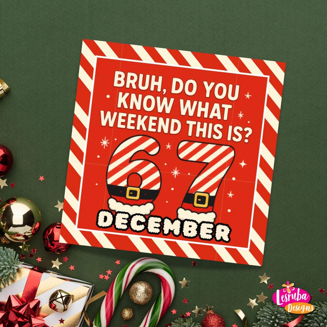 6-7 Elf Prop, Printable 67 Weekend Sign, Six Seven Christmas Prop, Bruh ...
