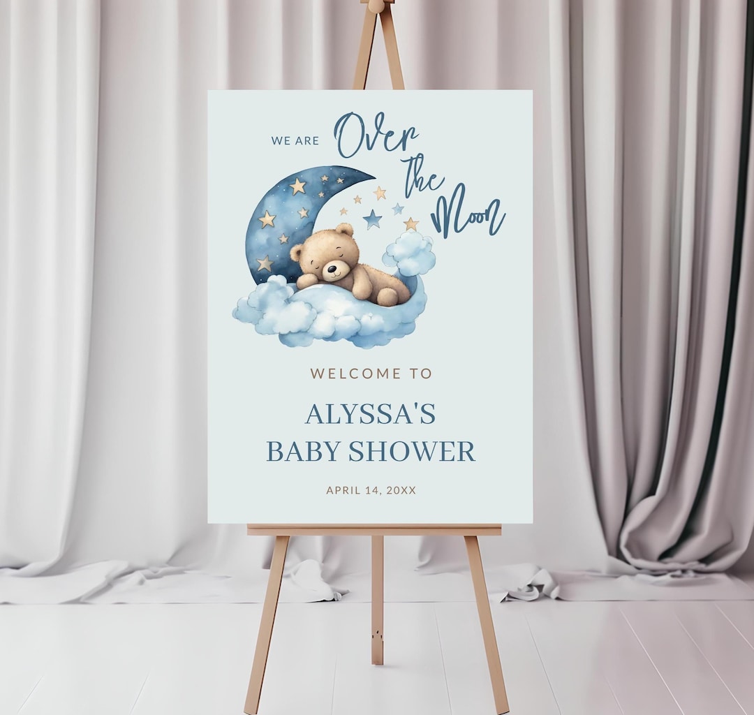 Over the Moon Baby Shower Welcome Poster, Moon Bear Baby Welcome Sign ...