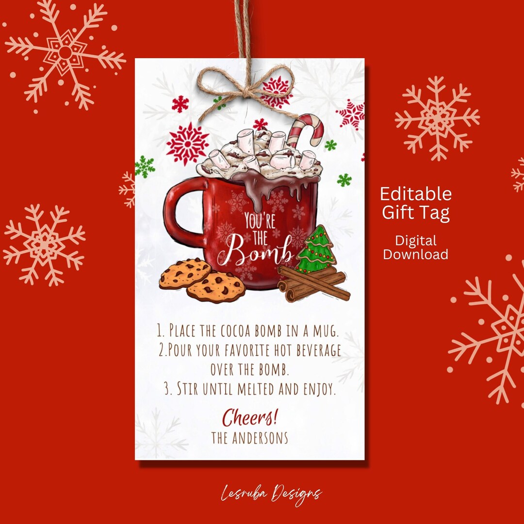 Editable You're the Bomb Tag, Cocoa Bomb Gift Tag, Christmas Hot ...