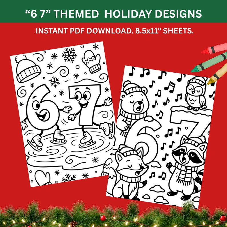 6-7 Christmas Coloring Sheets, 6 7 Holiday Coloring Pages, Six Seven ...