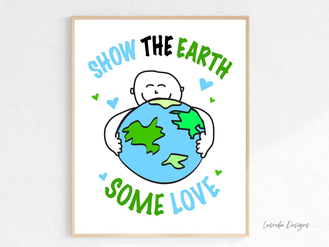 Earth Day Poster Printable, Love Earth Day Print Instant Download ...