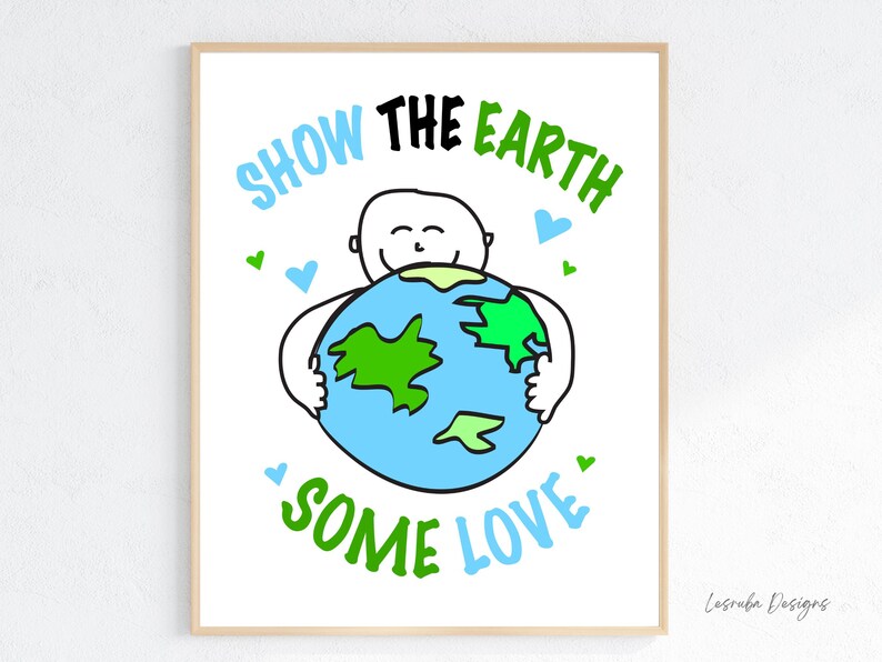 Earth Day Poster Printable, Love Earth Day Print Instant Download ...