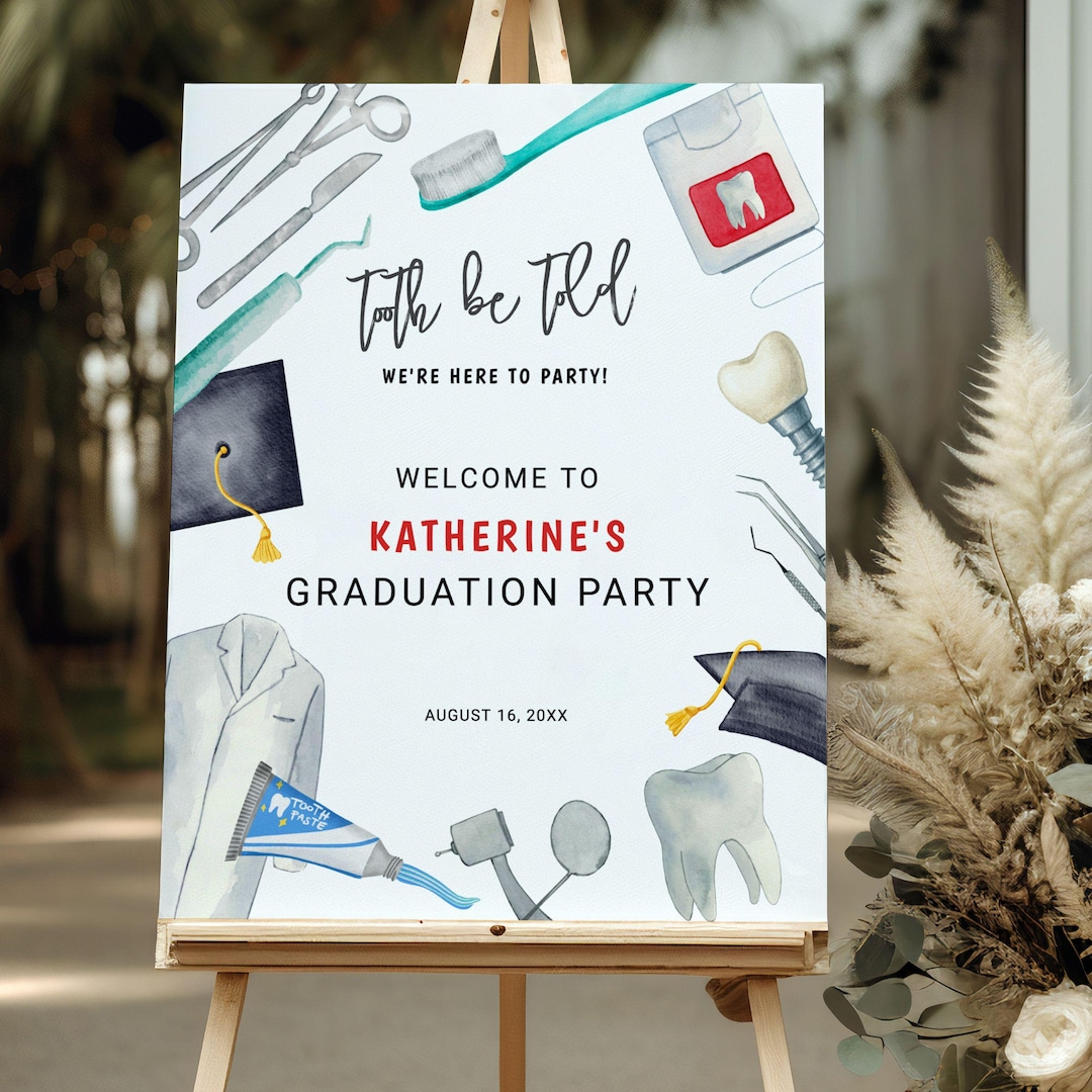 Dentist Graduation Welcome Sign, Dental Hygienist Grad Party Welcome ...