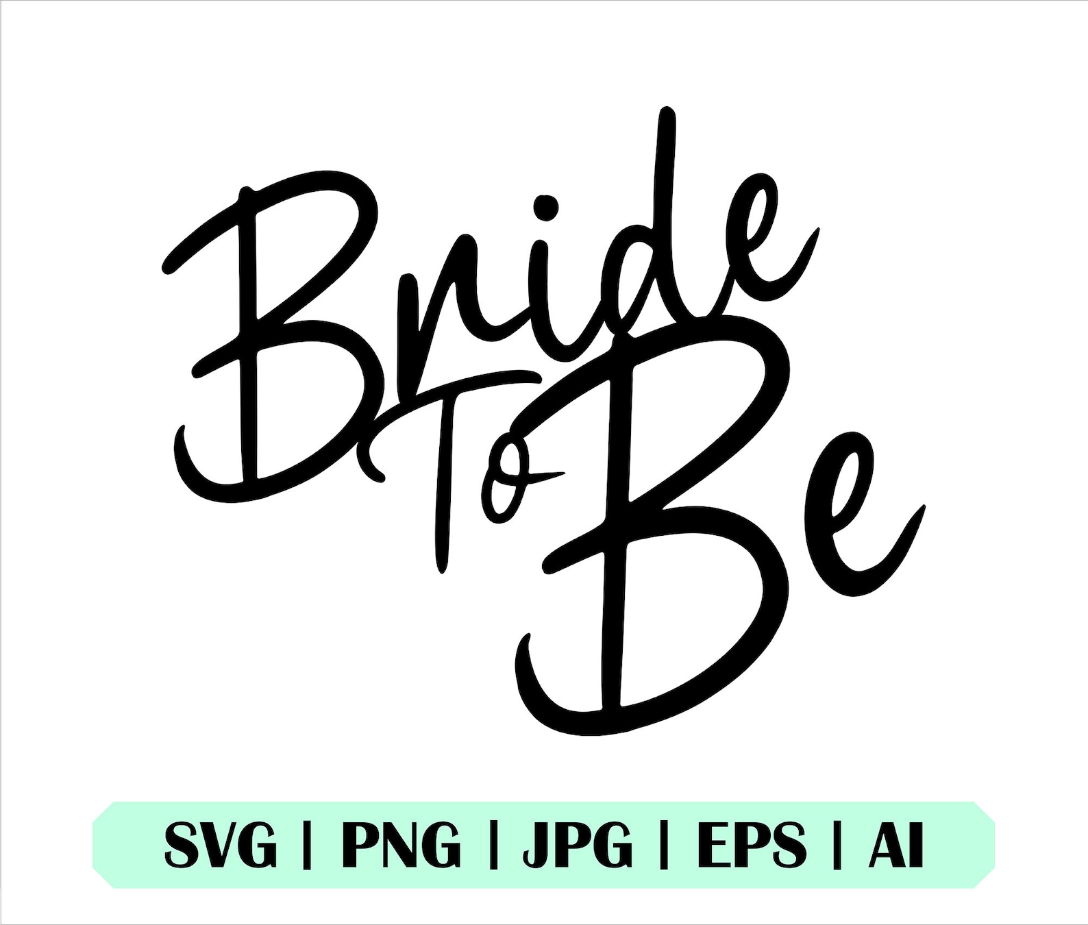 Bride to Be Svg Bride to Be Png Cricut Silhouette Clipart - Etsy