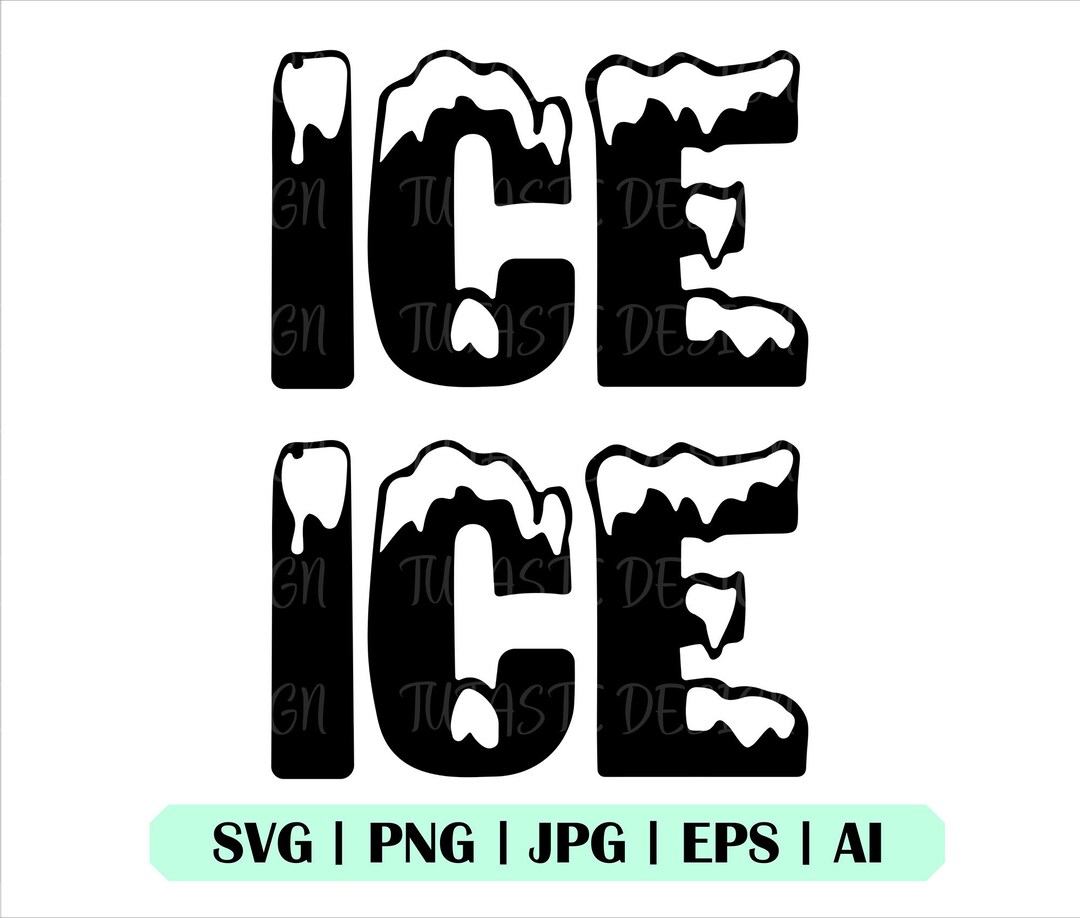 Ice Ice Svg, Ice Ice Baby Png, Jpg, Silhouette, Ice Design, Sublimation ...