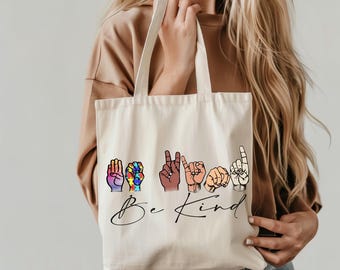 Be Kind Canvas Tote Bag, Be Kind Sign Language Tote Bag, Be Kind Canvas ...
