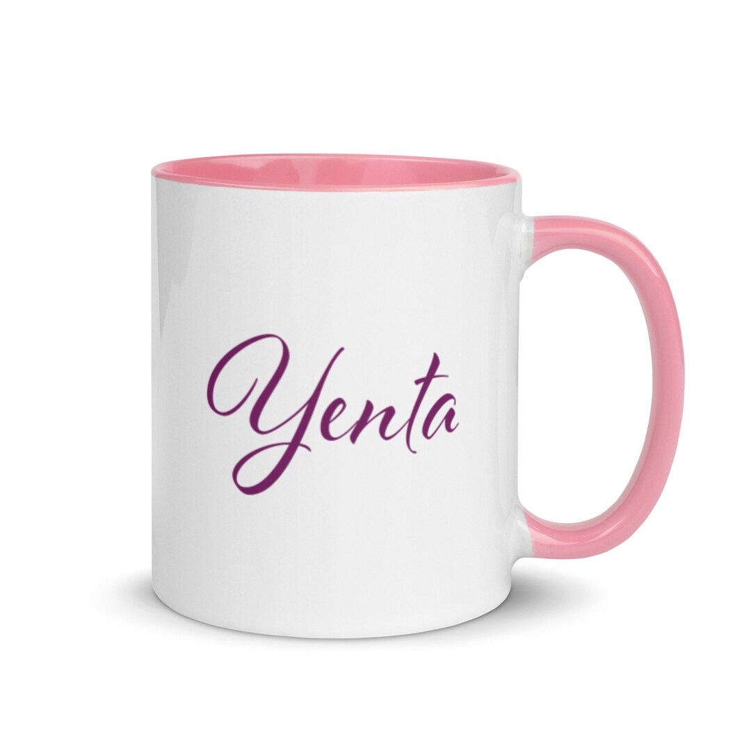 Yenta Jewish Mug, Pink Color Inside and Handle, Busybody Yiddishkeit 11 ...