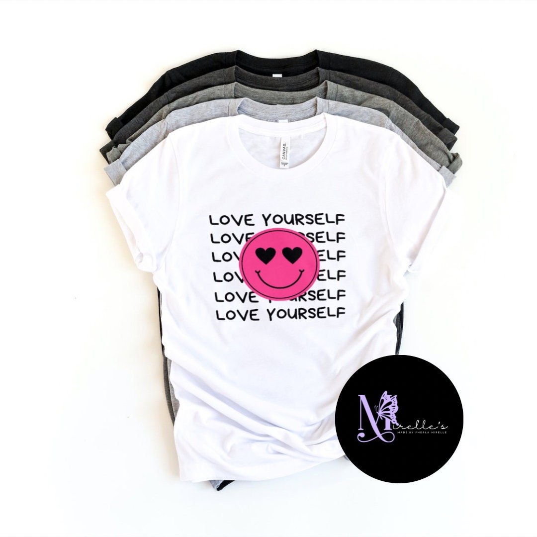 Love Yourself Tee, Pink Smiley Face, Self Care Shirt, Motivational Shirt, Love Yourself T-shirt ...