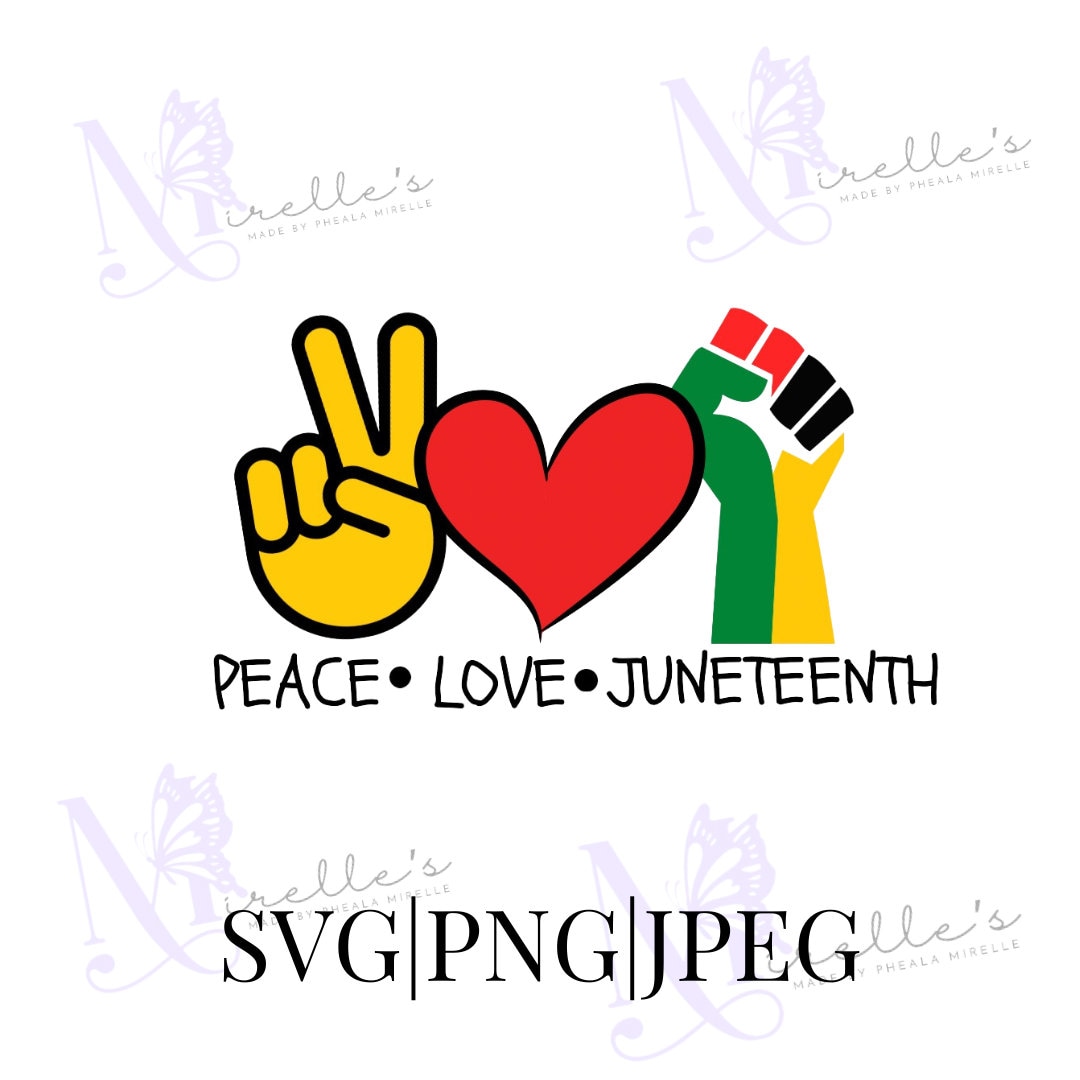Peace Love Juneteenth SVG, Juneteenth SVG, Black History JPEG, Instant ...