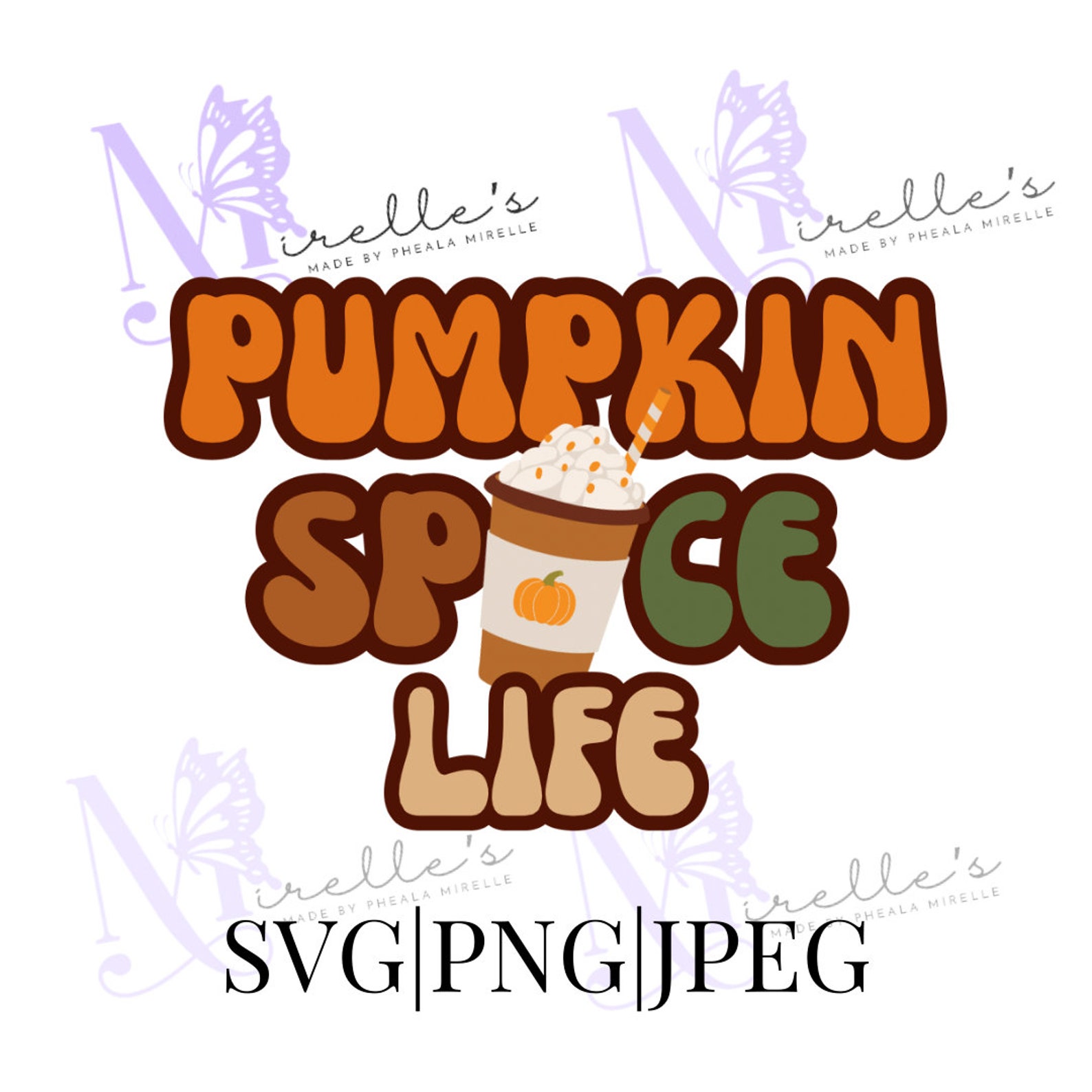 Pumpkin Spice Life SVG, PNG Download, Pumpkin Lover Shirt Design, Jpeg ...