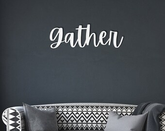 Gather Metal Sign, Gather Word Cut Out, Gather Metal Art, Farmhouse ...