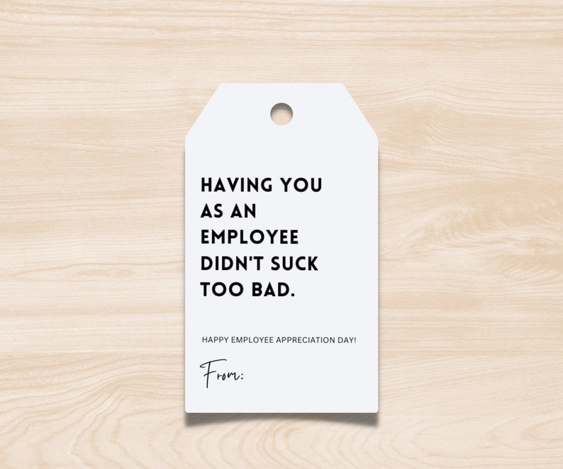 Funny Employee Appreciation Gift Tags Staff Appreciation Week Printable ...