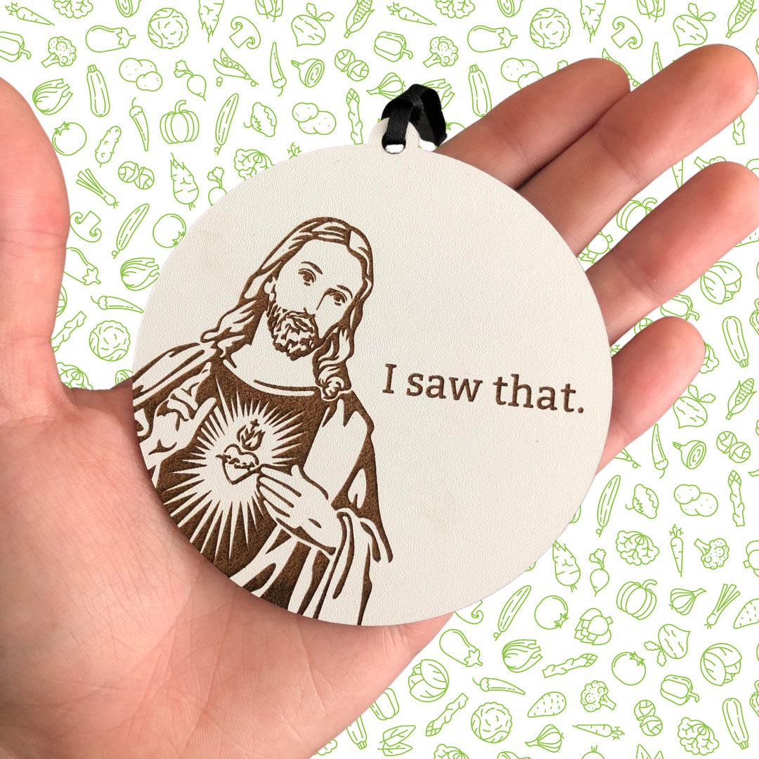 Jesus is Watching Ornament, Funny Jesus Ornament, Sarcastic Christmas ...