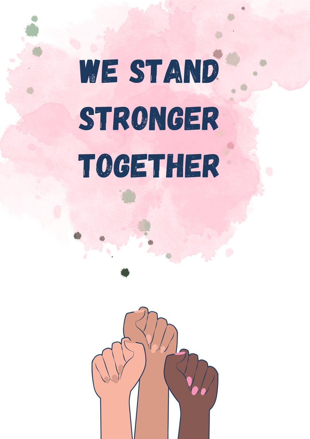 We Stand Stronger Together Poster - Empowering Poster - Positive Quotes ...