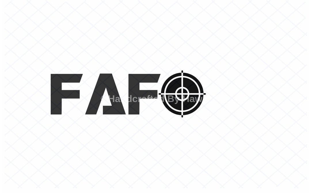 FAFO With Crosshairs Vinyl Cutting Machine File - Digital Download, SVG ...