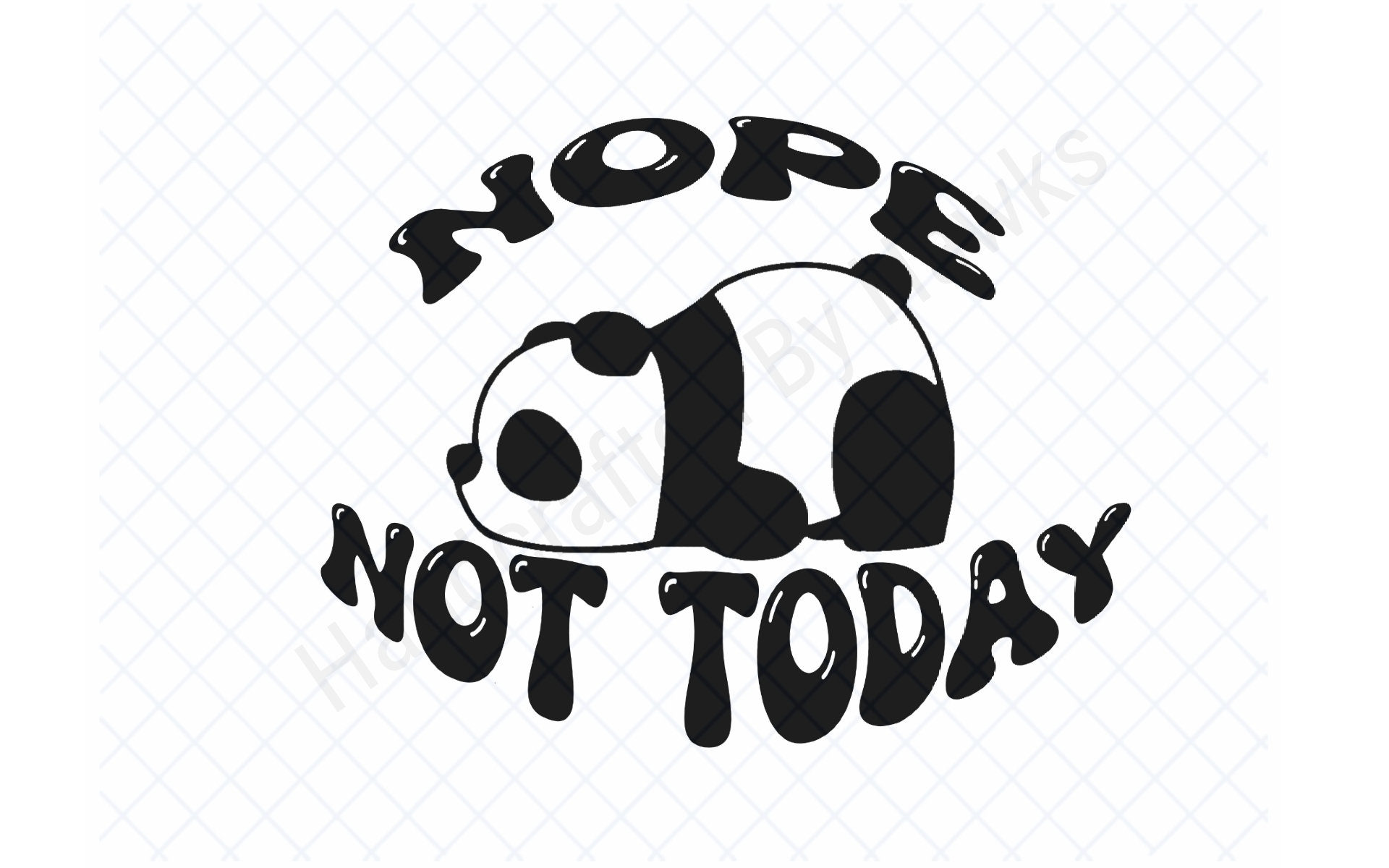 Nope Not Today Svg Not Today PNG Lazy Panda Digital - Etsy