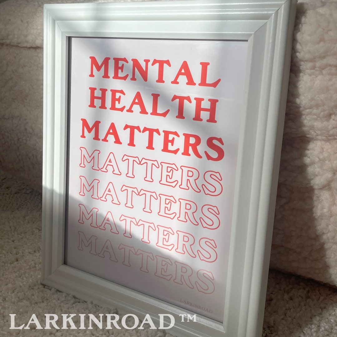 Mental Health Matters Poster, Self Care Wall Art, Therapy Office Decor ...