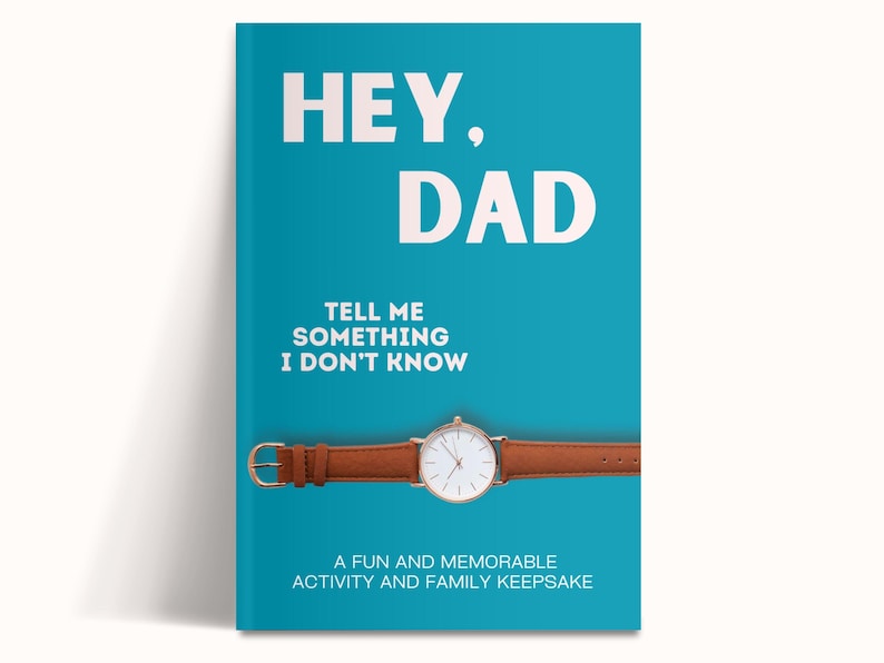 Hey Dad! Tell Me Something I Don't Know Journal - Sentimental Father's ...