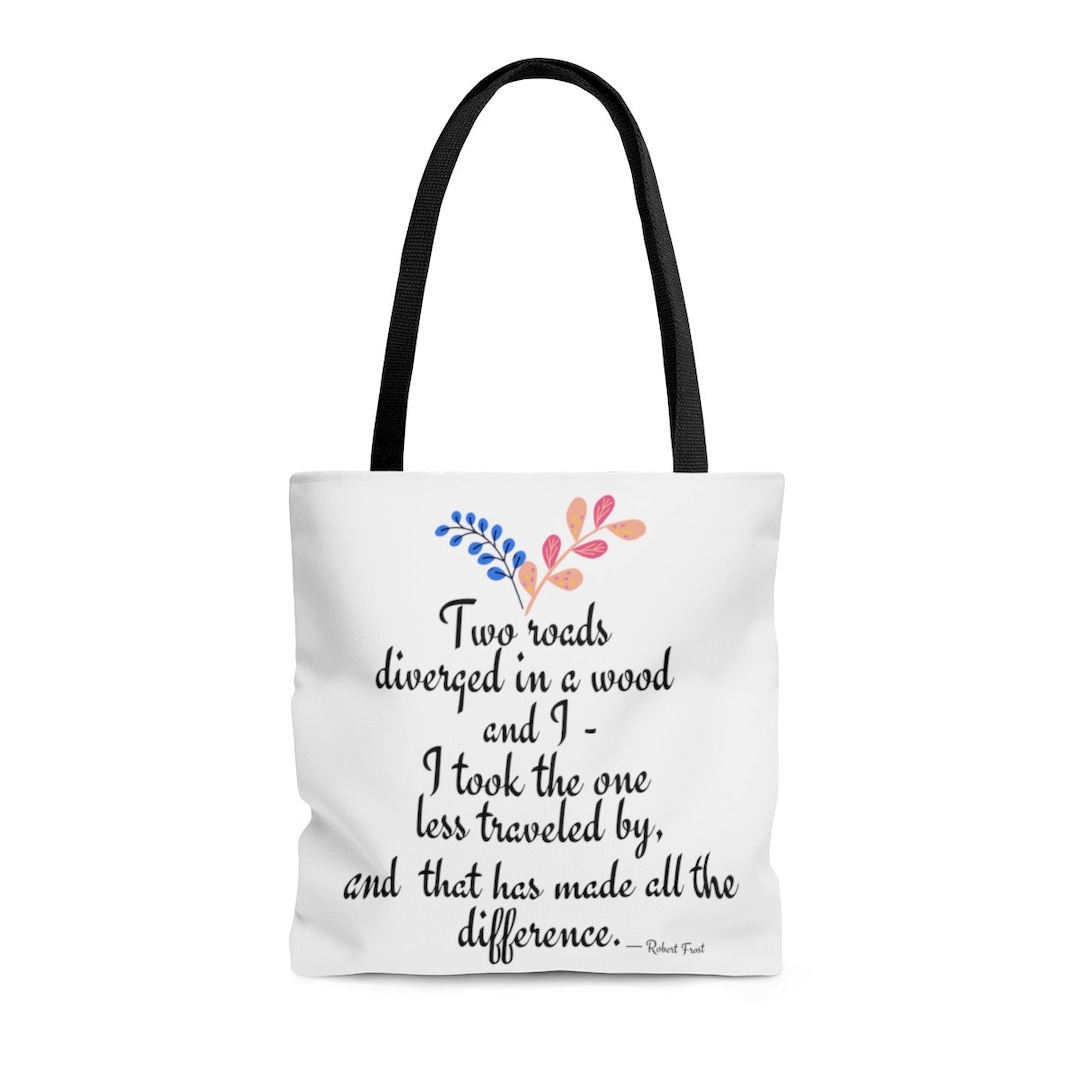 Robert Frost's Poem Bag, Travel Bag, Poet's Bag, Inspirational , Gift ...