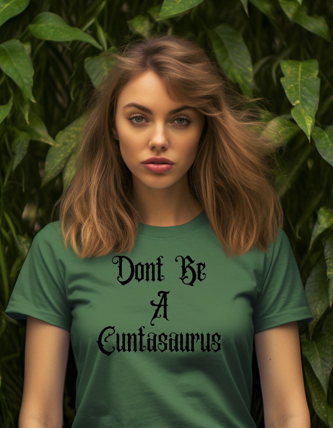 Dont Be A Cuntasaurus Dinosaur Funny Bitch Cunt Joke Girlfriend Female ...