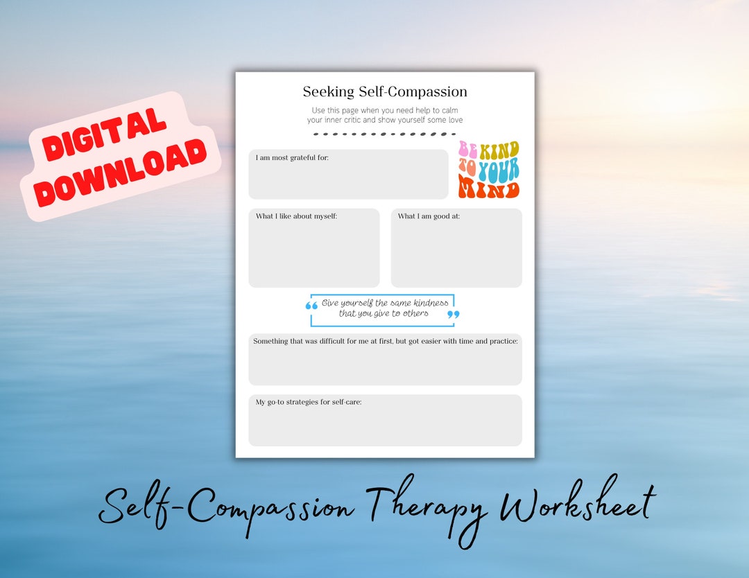 Self-compassion Worksheet, Therapy Worksheet, Counselling Printable ... Self-compassion Worksheet, Therapy Worksheet, Counselling Printable ...
