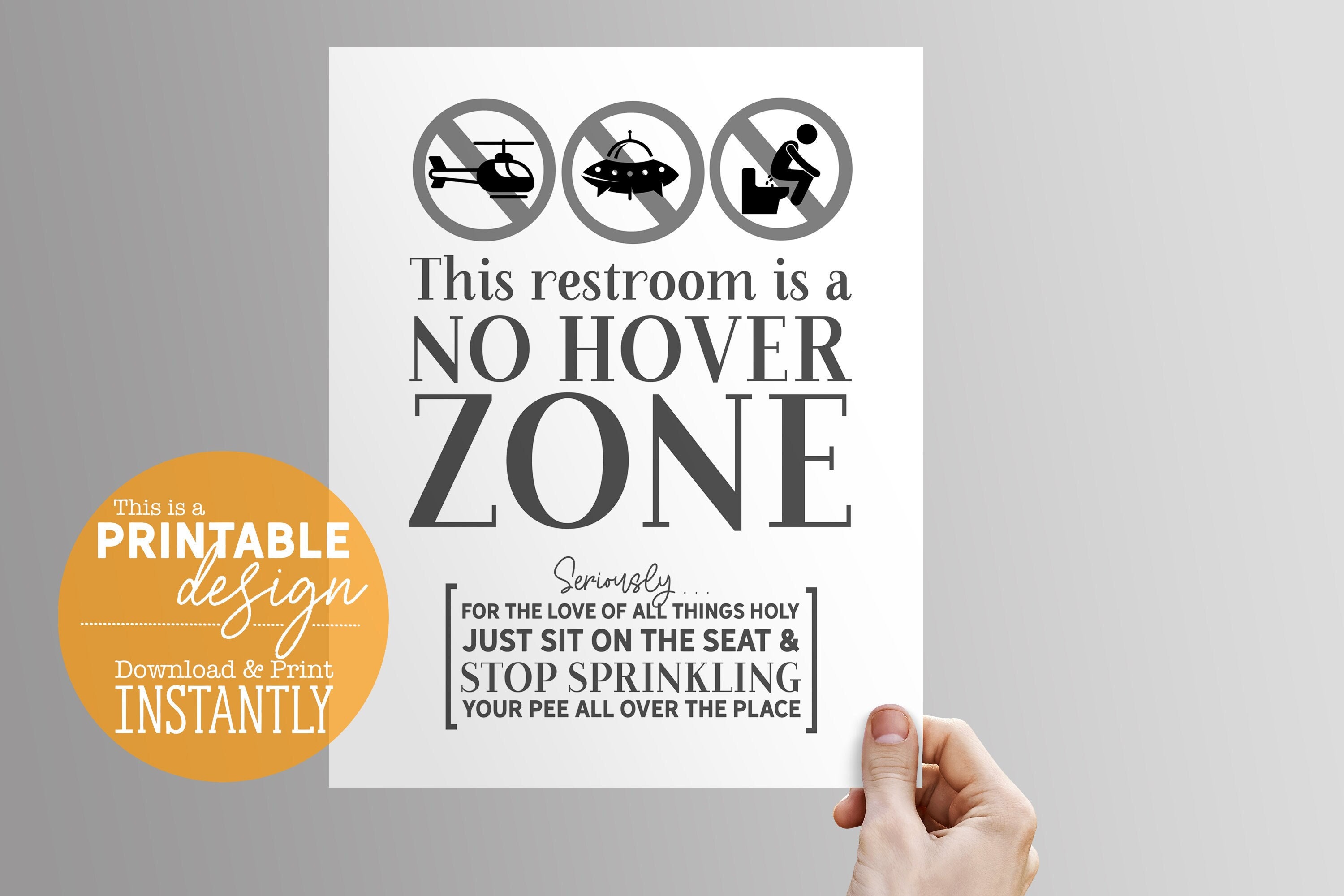 This Restroom is a No Hover Zone Don't Pee on the Seat Funny Bathroom ...