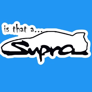 Is That A Supra Vinyl Sticker - Etsy
