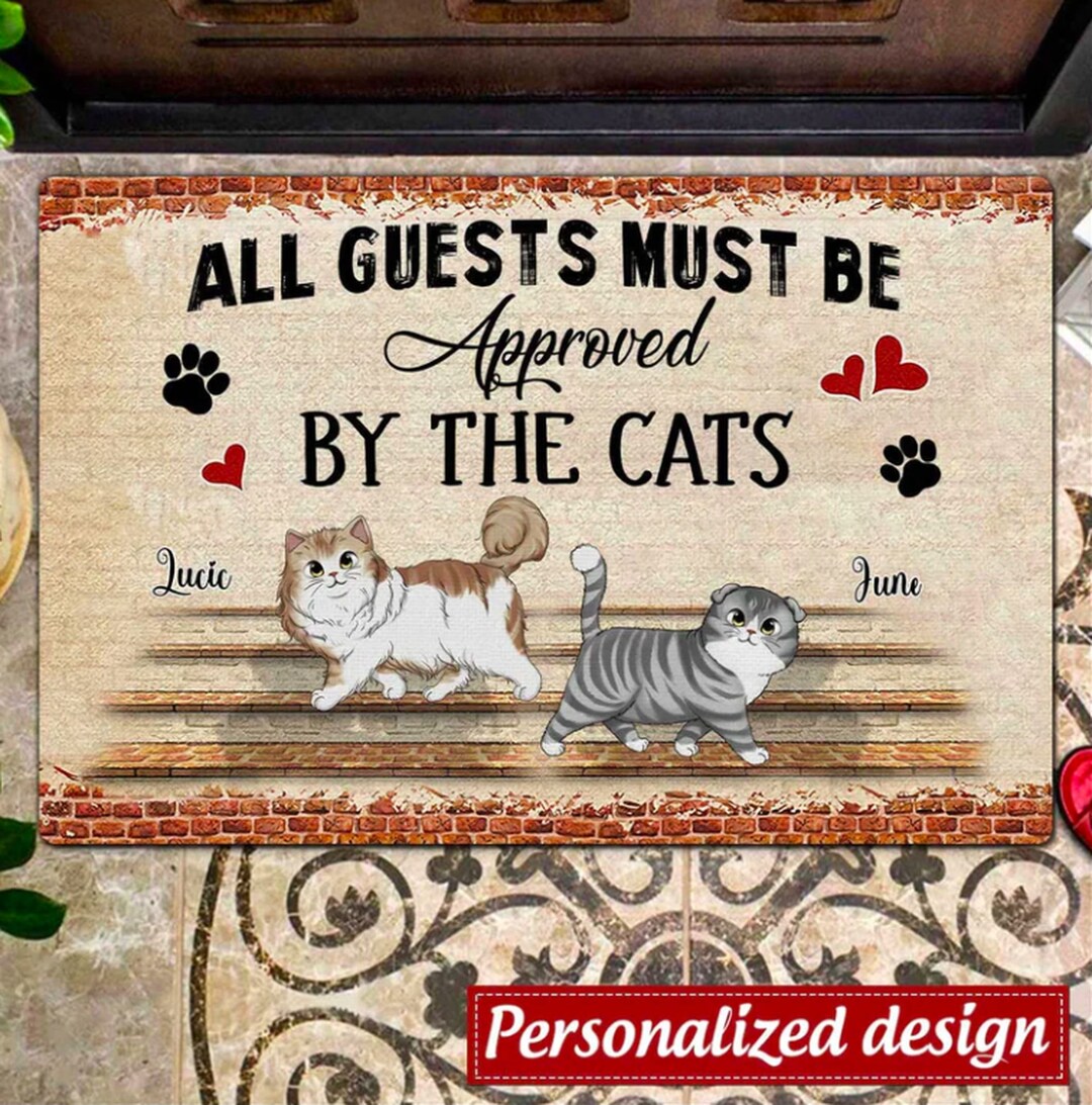 All Guests Must Be Approved by Cats Doormat Personalized, Custom Cat ...