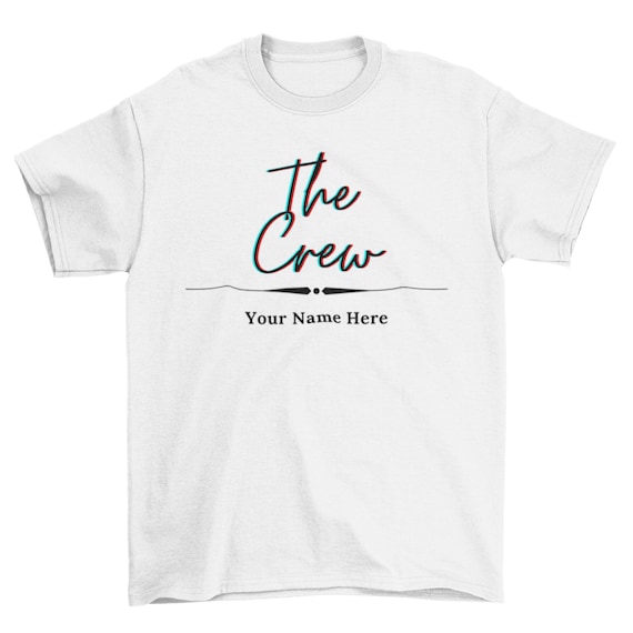 Customized the Crew Shirt Custom Team Shirts Squad Group - Etsy